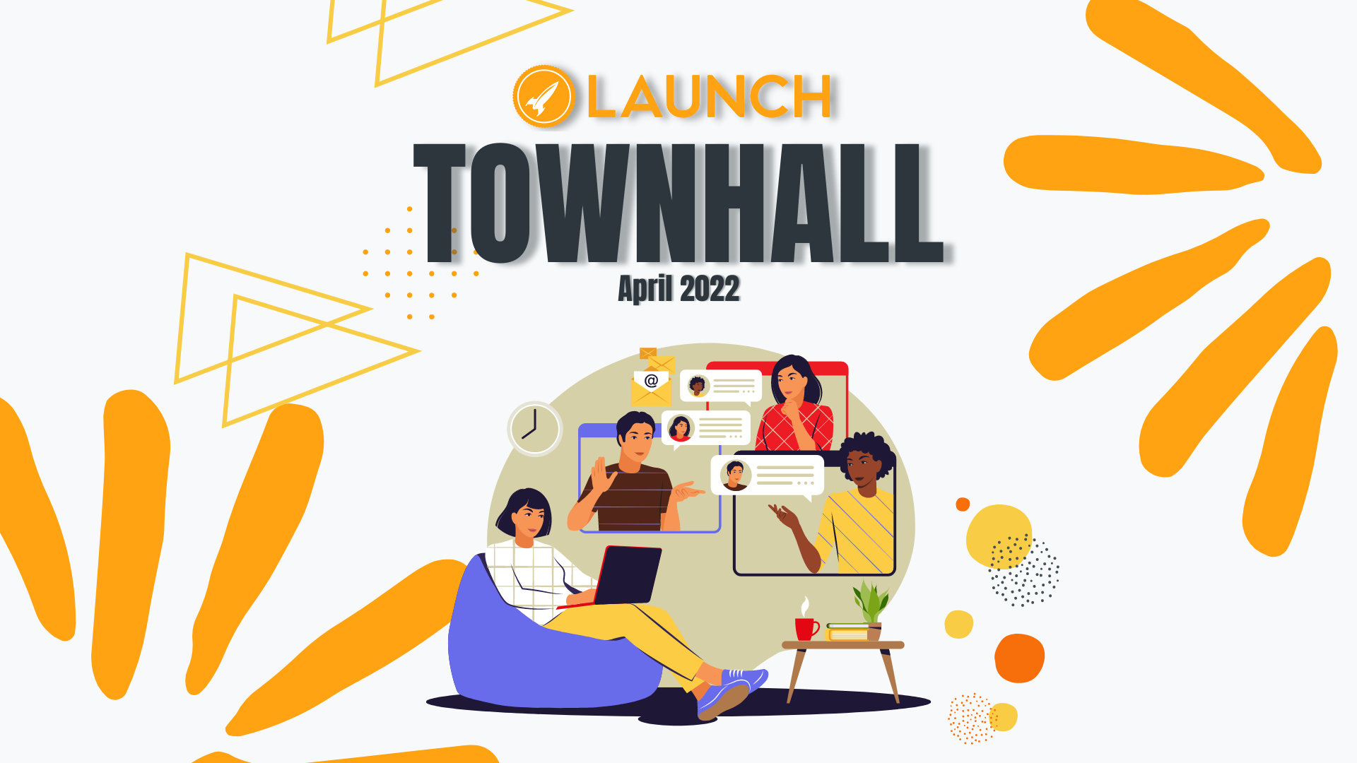 Townhall - April 2022 - Launch Hub